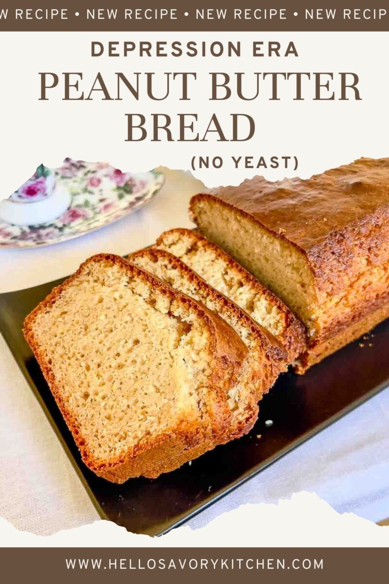 Depression Era Peanut Butter Bread (No Yeast) - Hello Savory Kitchen